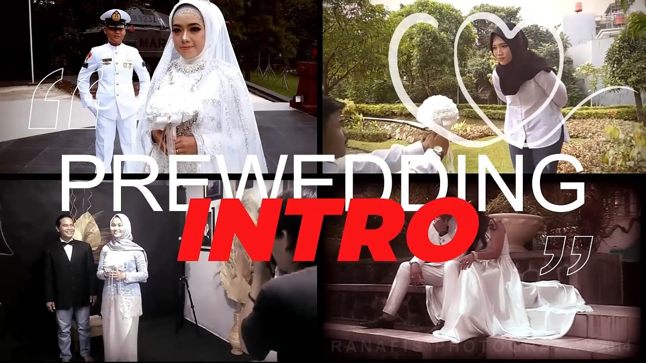 Inilah Intro PREWEDDING yang akan membuat anda senyum setelah melihatnya - YouTube