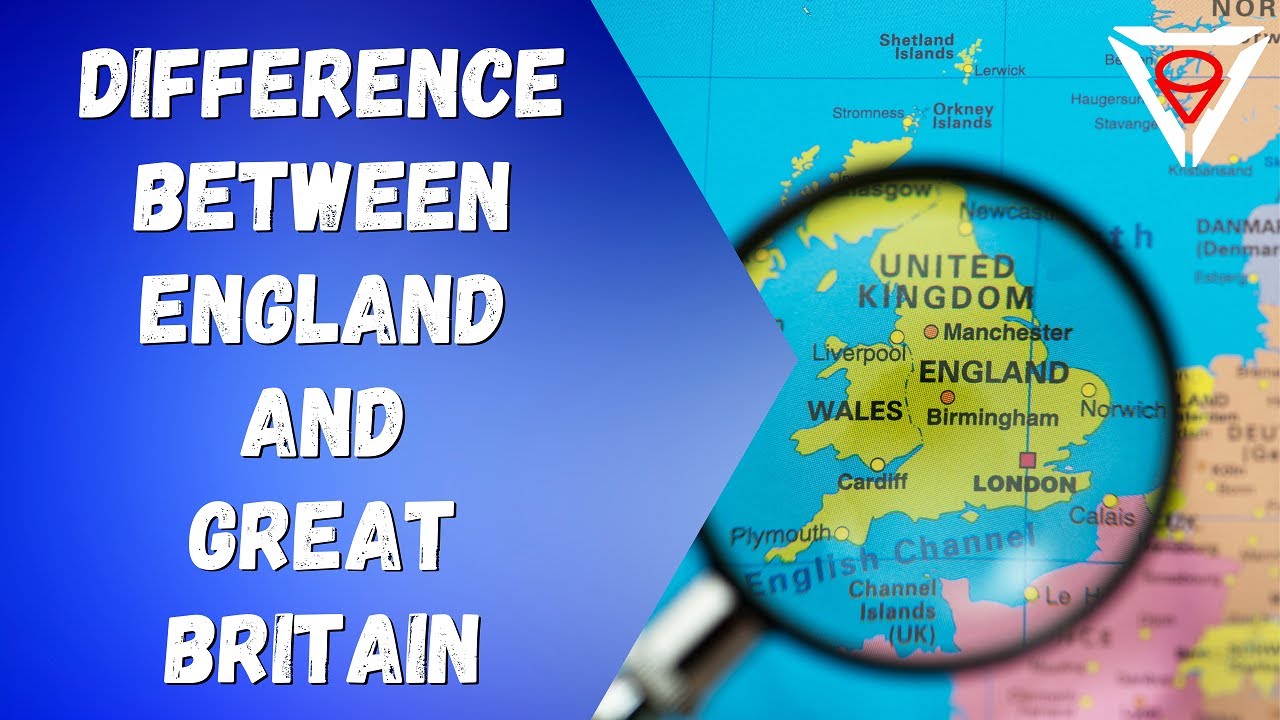 Difference between England and Great Britain | Outside Views - YouTube
