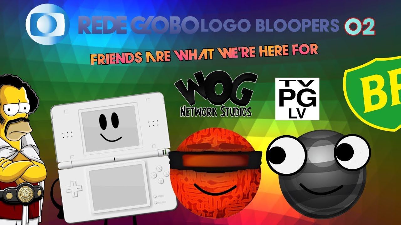 Rede Globo Logo Bloopers S1E2 - Friends Are What We're Here For - YouTube