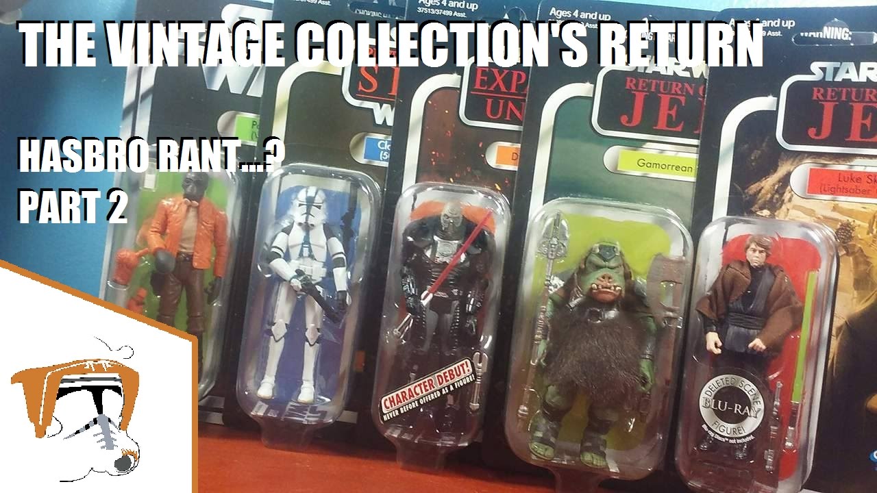 THE VINTAGE COLLECTION'S RETURN | The Hasbro Rant...? Part 2 - YouTube