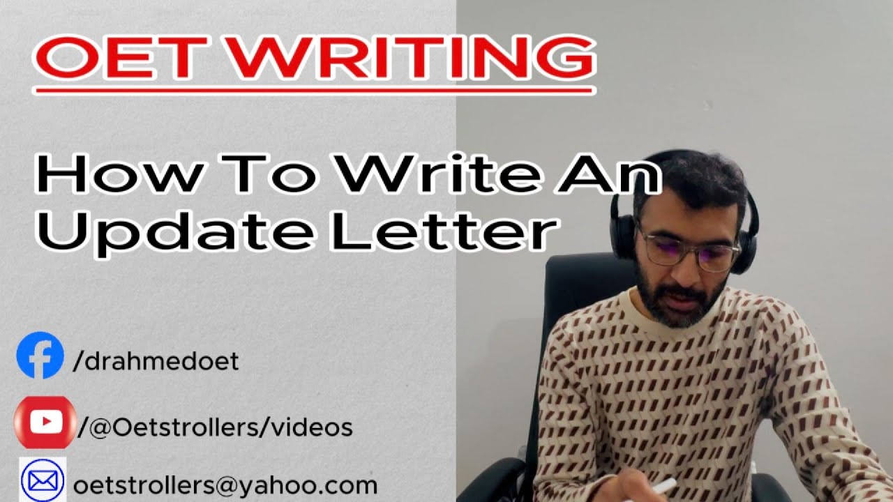 OET || How To Write An Update Letter - YouTube