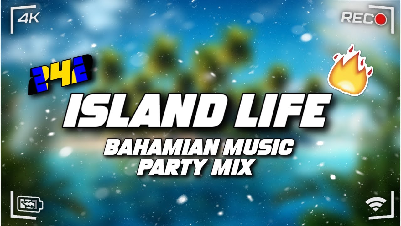 Island Life | Bahamian Music Party Mix - King Effect | 2024 Regatta Mix ...
