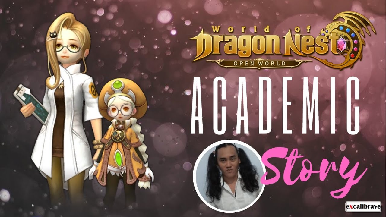 Academic Story World of Dragon Nest Update - YouTube