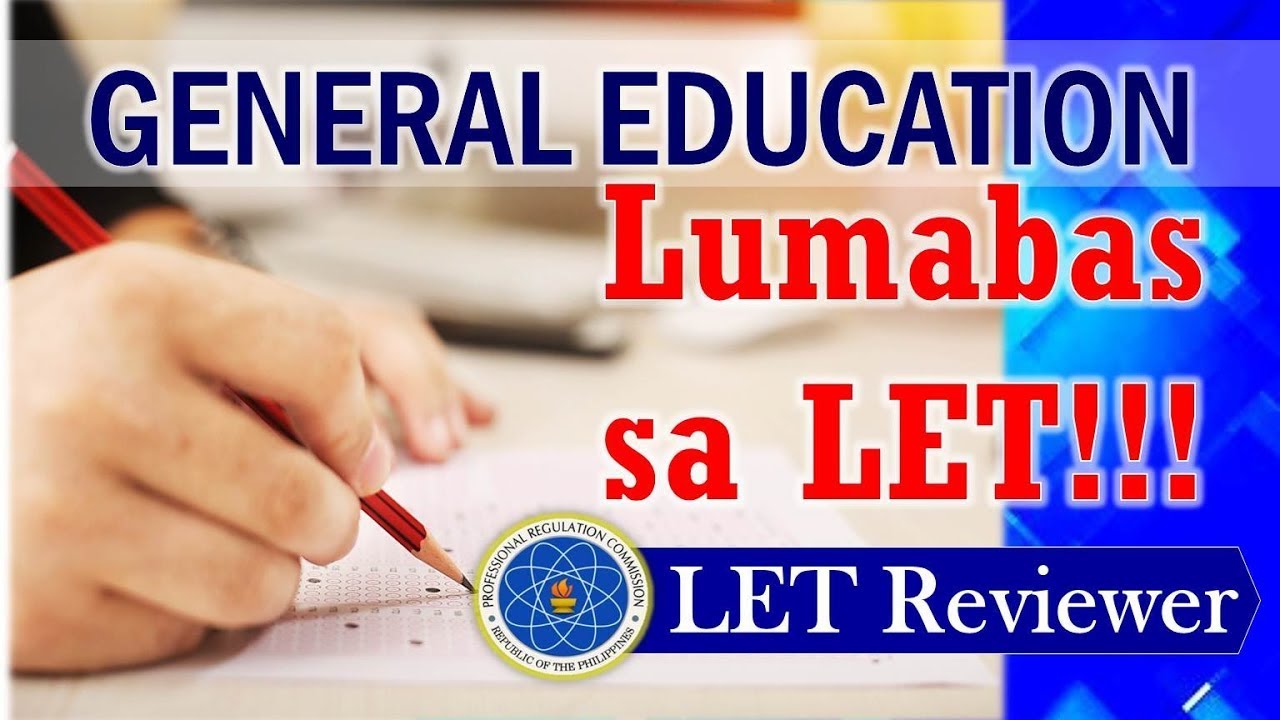 GENERAL EDUCATION LET QUESTIONS COMPILATION - YouTube