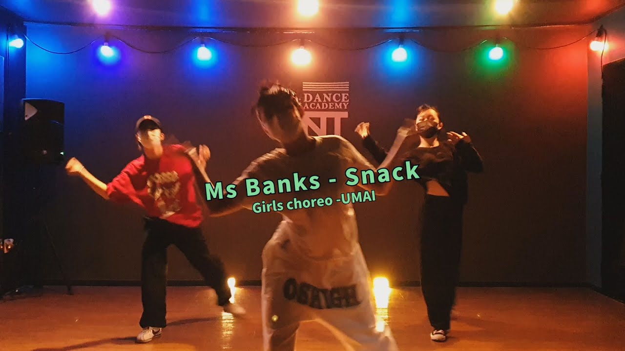 ms banks - snack (UMAI choreography) - YouTube
