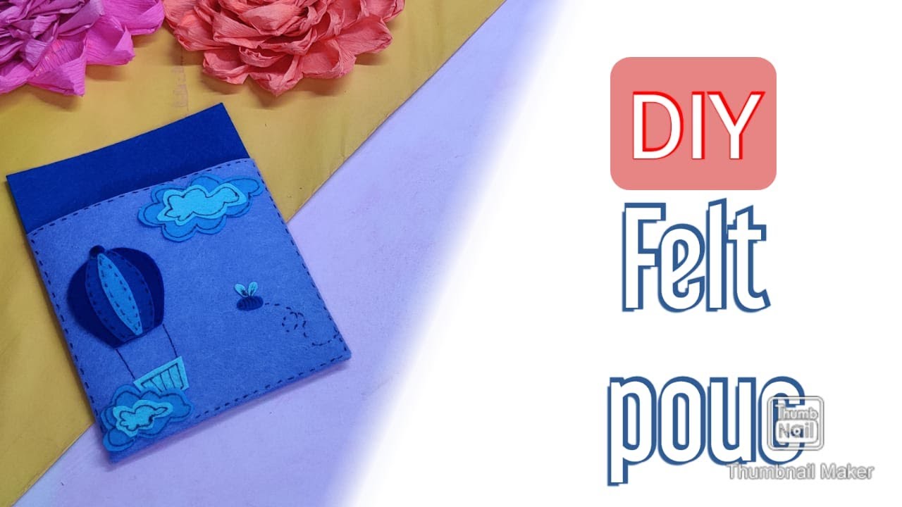 DIY felt pouch ll magical craft for crafties - YouTube
