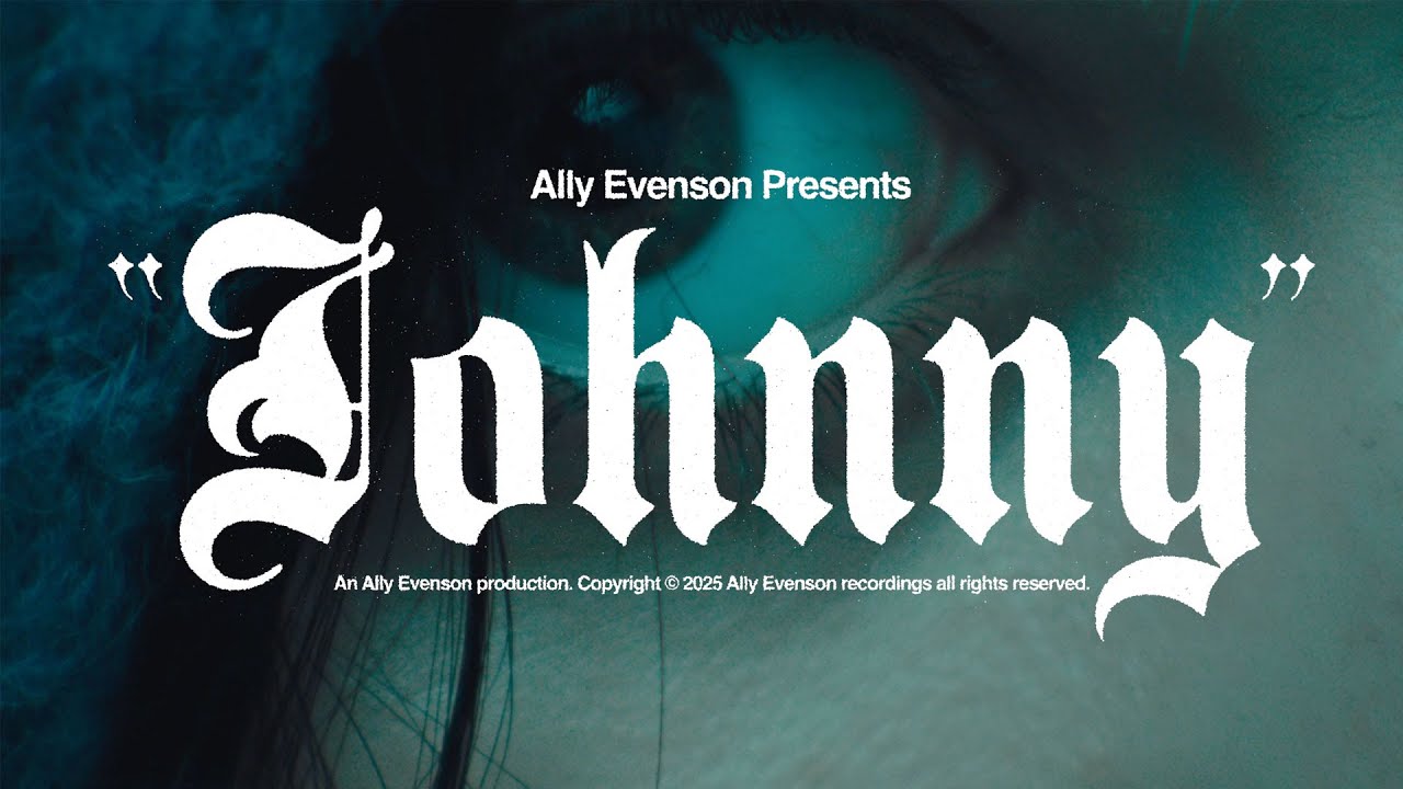 this is the johnny music video by ally evenson - YouTube