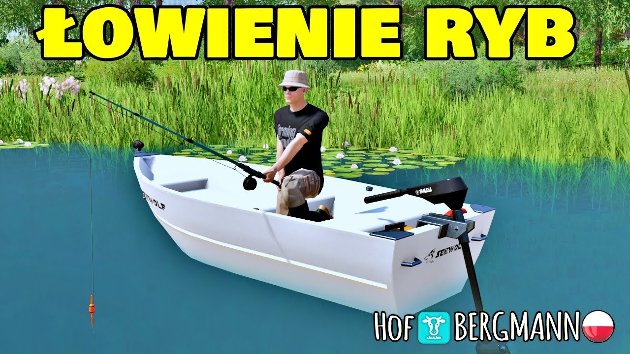 Jak łowić RYBY 🐟🐠⛵ na HOF BERGMANN FS22 ☆ #80 ㋡ Anton - YouTube