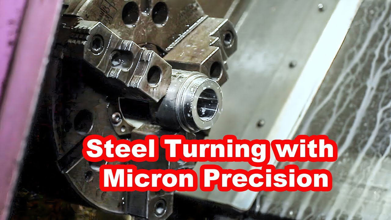 Steel Turning with Micron Precision - YouTube