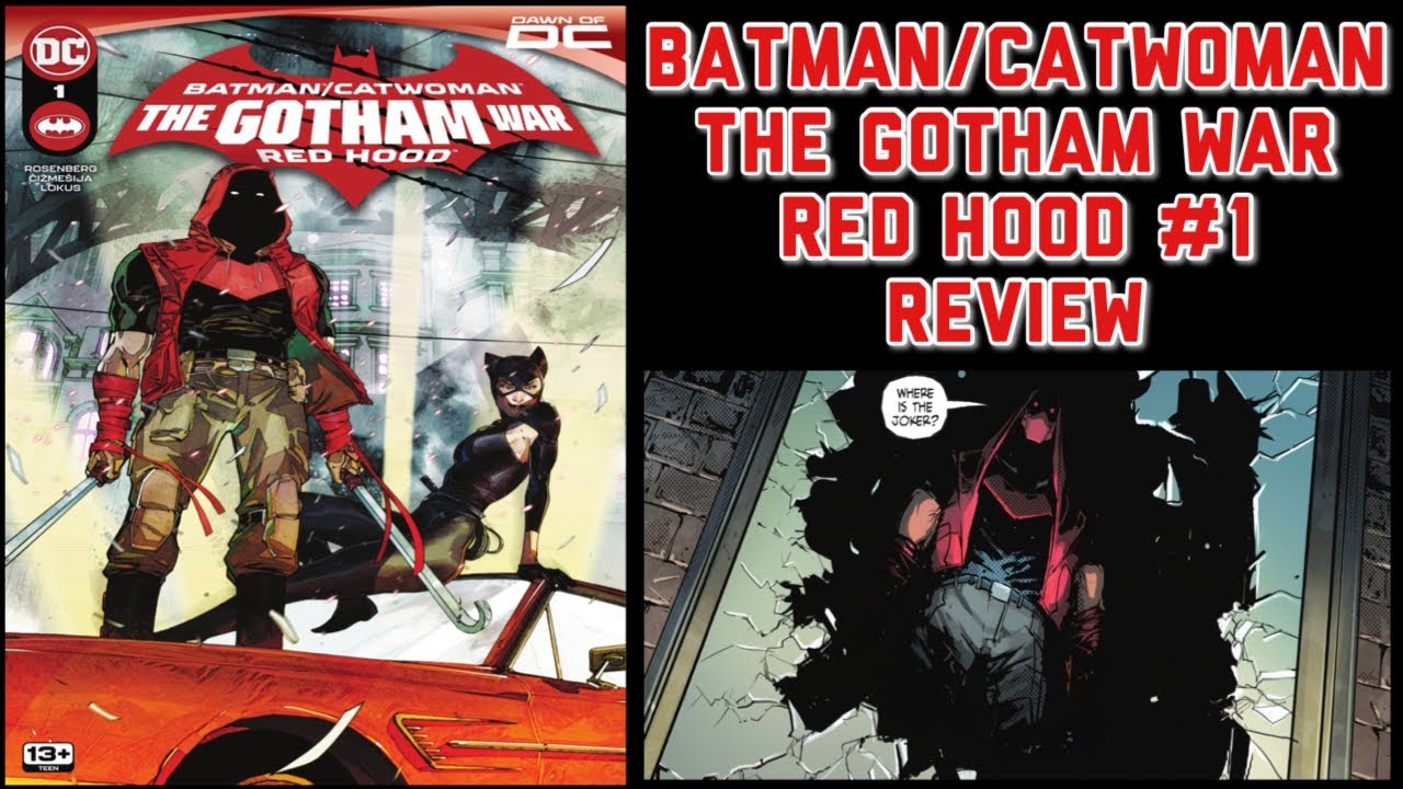 Batman/Catwoman: The Gotham War: Red Hood #1 Review - YouTube