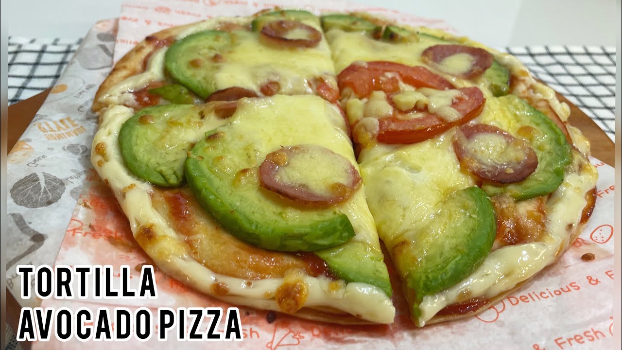 Tortilla Avocado Pizza! Delicious Tortilla Pizza Recipe - YouTube