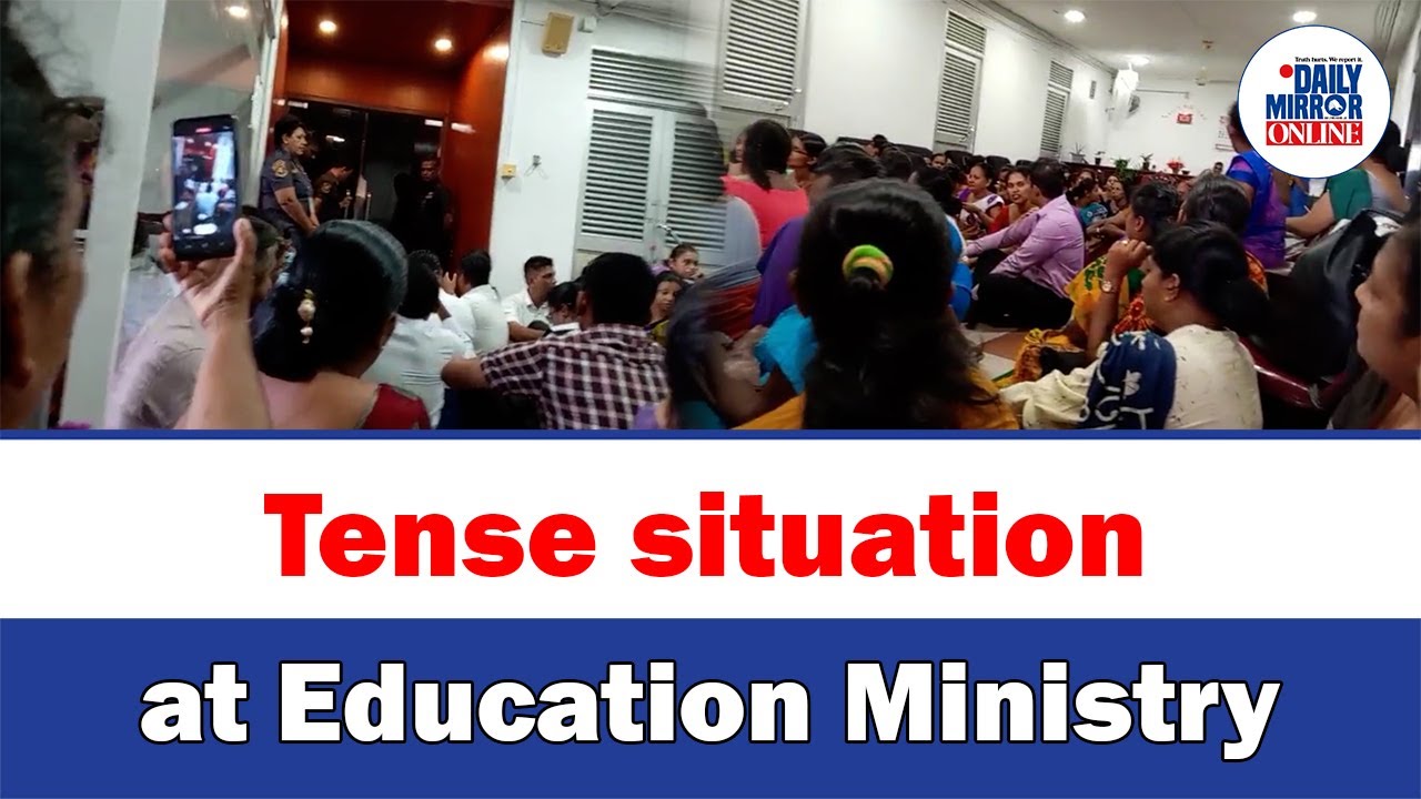 Tense situation at Education Ministry - YouTube