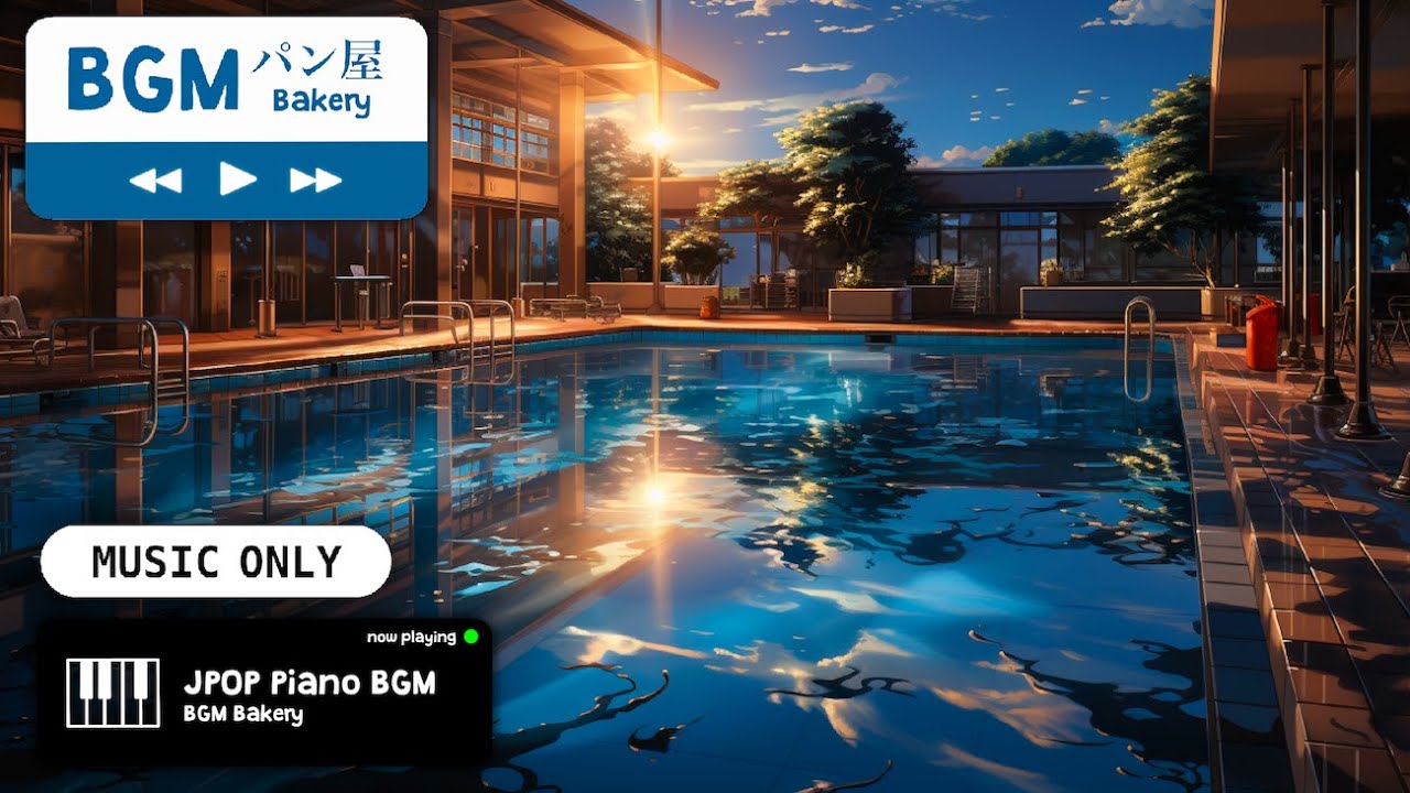 after school swimming practice 💦 | Chill 1 Hour Piano Music BGM JPOP ...