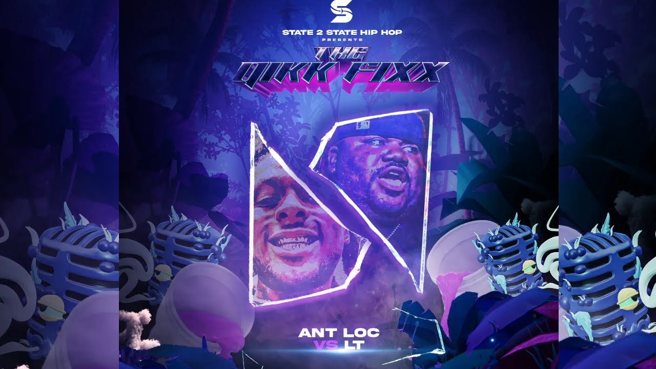 Ant Loc X L.T. | The Qikk Fixx | State 2 State Hip Hop #battlerap #s2s ...