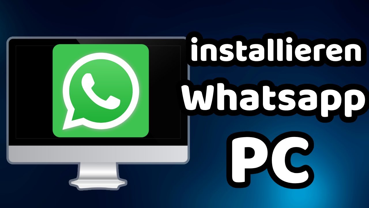 Whatsapp auf pc installieren 2023 - YouTube
