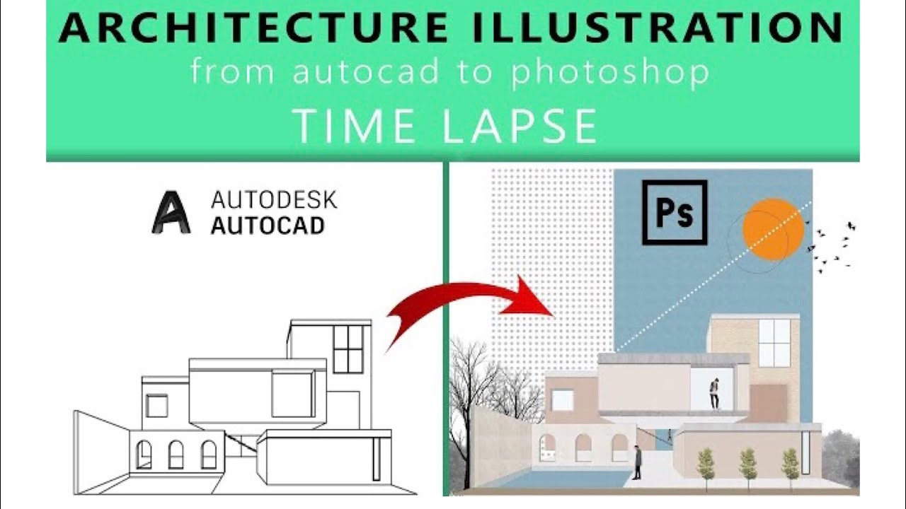 Autocad to Photoshop | Architecture Illustration time laps | Studio ...