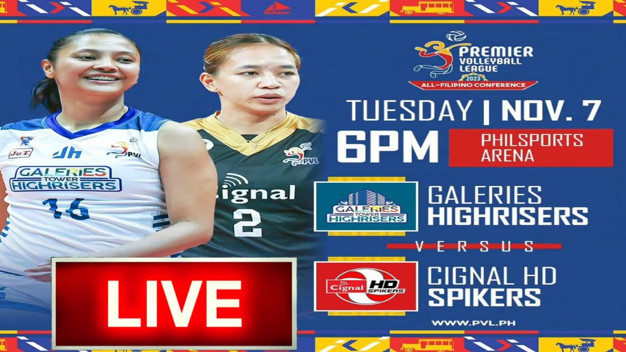 🔴 LIVE PVL 🔴 GALERIES HIGHRISERS vs CIGNAL HD SPIKERS | PVL LIVE ALL ...