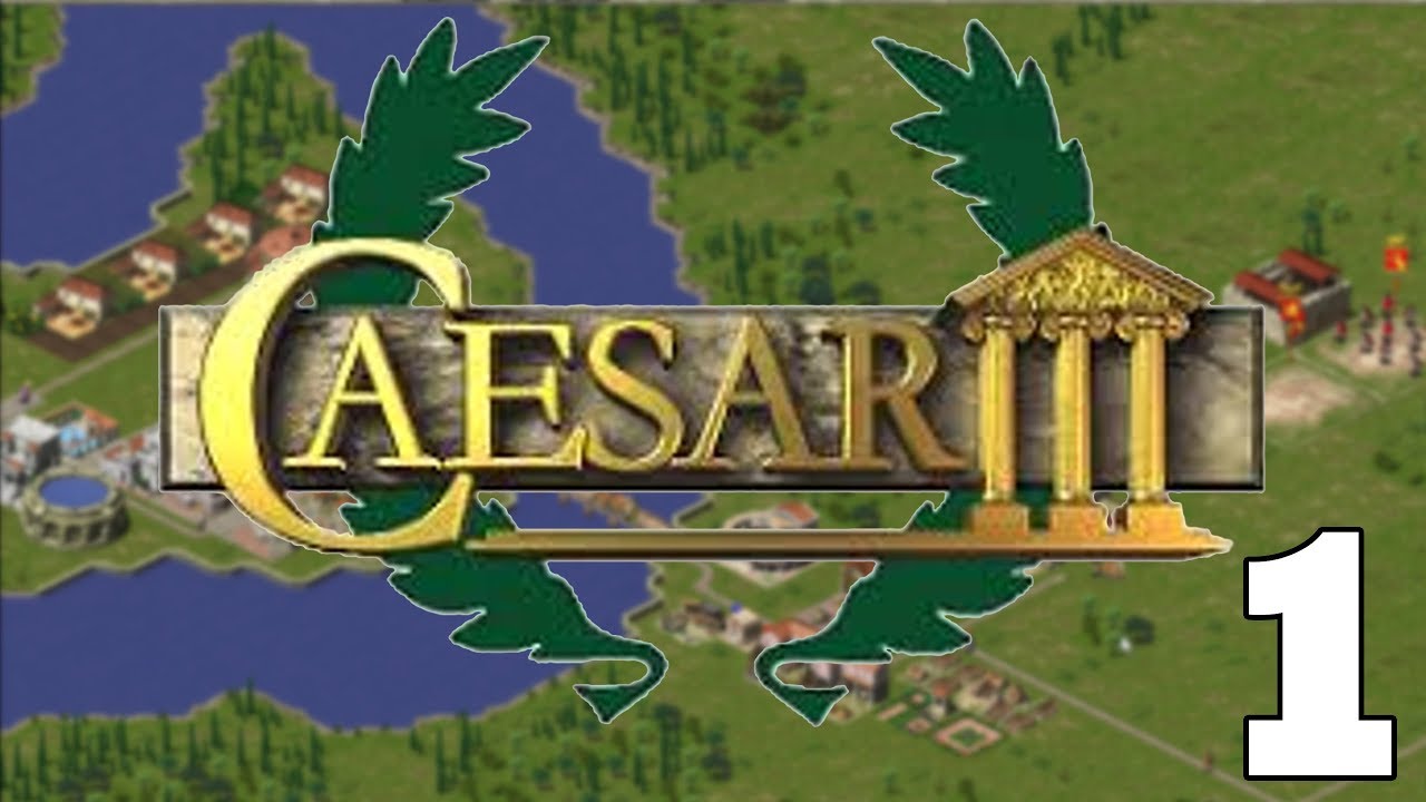 Caesar 3 #1 - City Building in Ancient Rome - YouTube