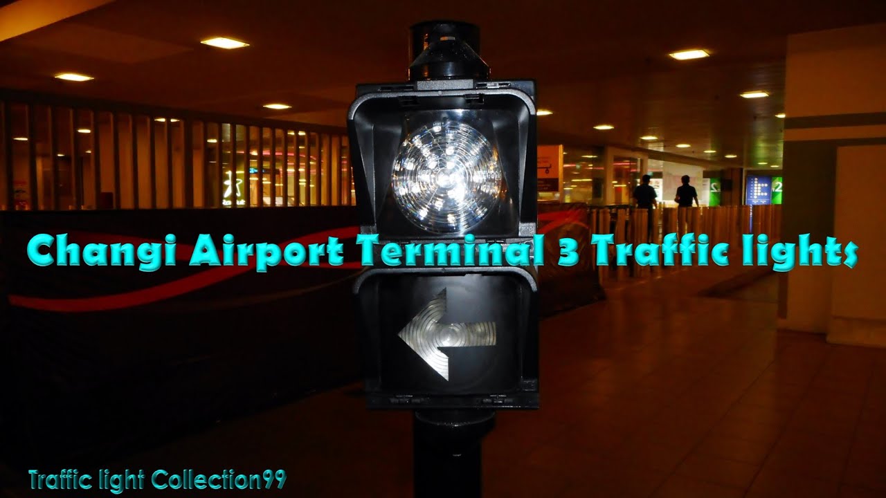 Changi Airport Terminal 3 Traffic lights - YouTube