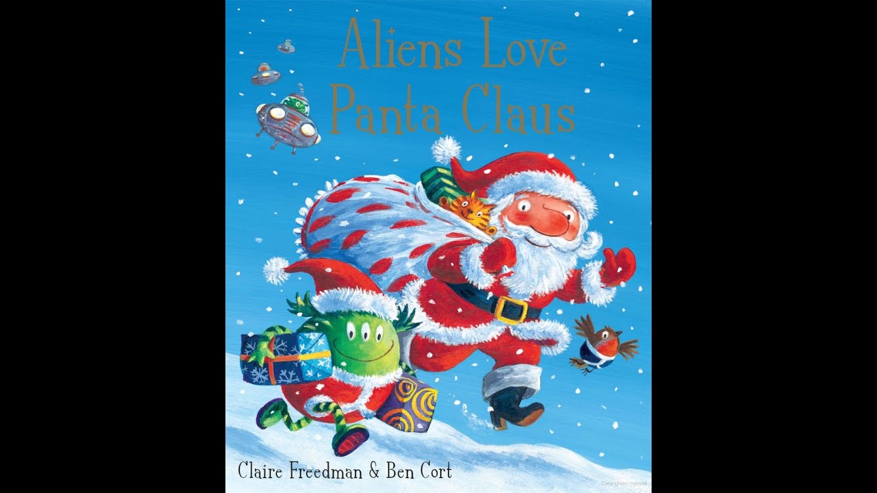 Aliens Love Panta Claus - YouTube