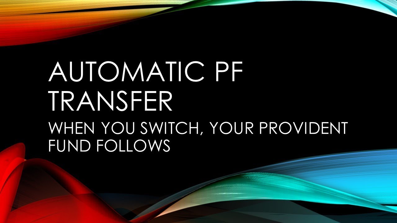 AUTOMATIC PF TRANSFER | EPFO - YouTube