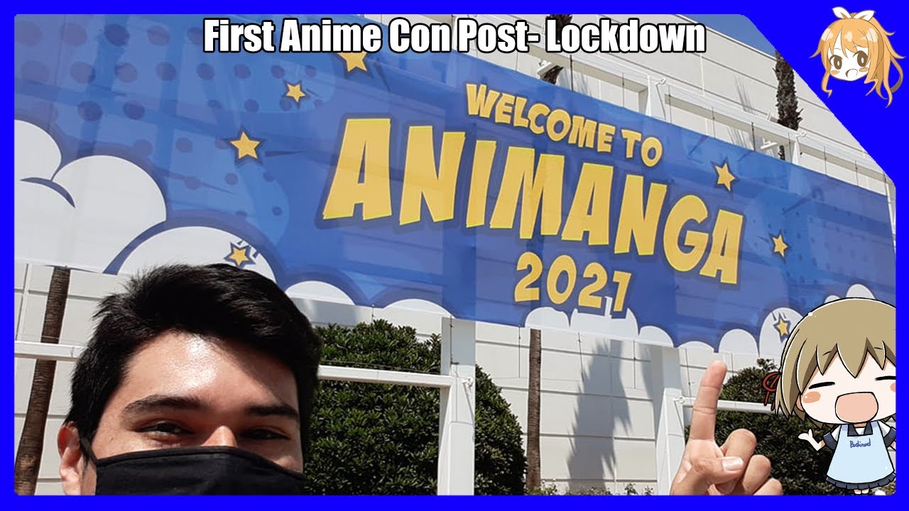 I Went to Animanga 2021! -First Anime Convention Post Lockdown Review ...