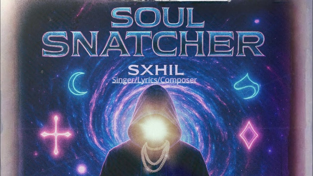 SOUL SNATCHER | SXHIL | (Official Audio Song) | New Punjabi Song 2025 ...