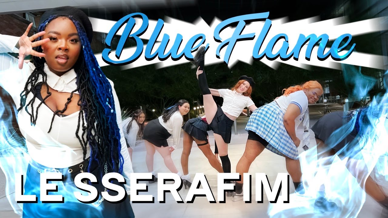 [PYREMIX] LE SSERAFIM(르세라핌) - BLUE FLAME Dance Cover - YouTube