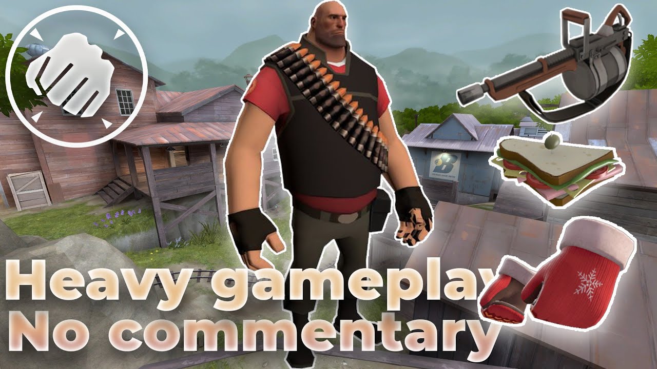 [TF2] Heavy Gameplay - YouTube