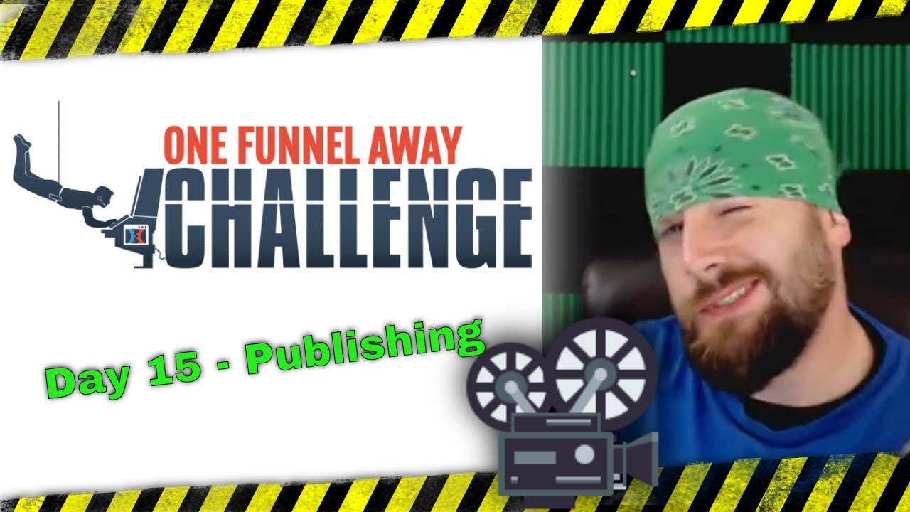 One Funnel Away Challenge Day 15 (April 20, 2020) - YouTube