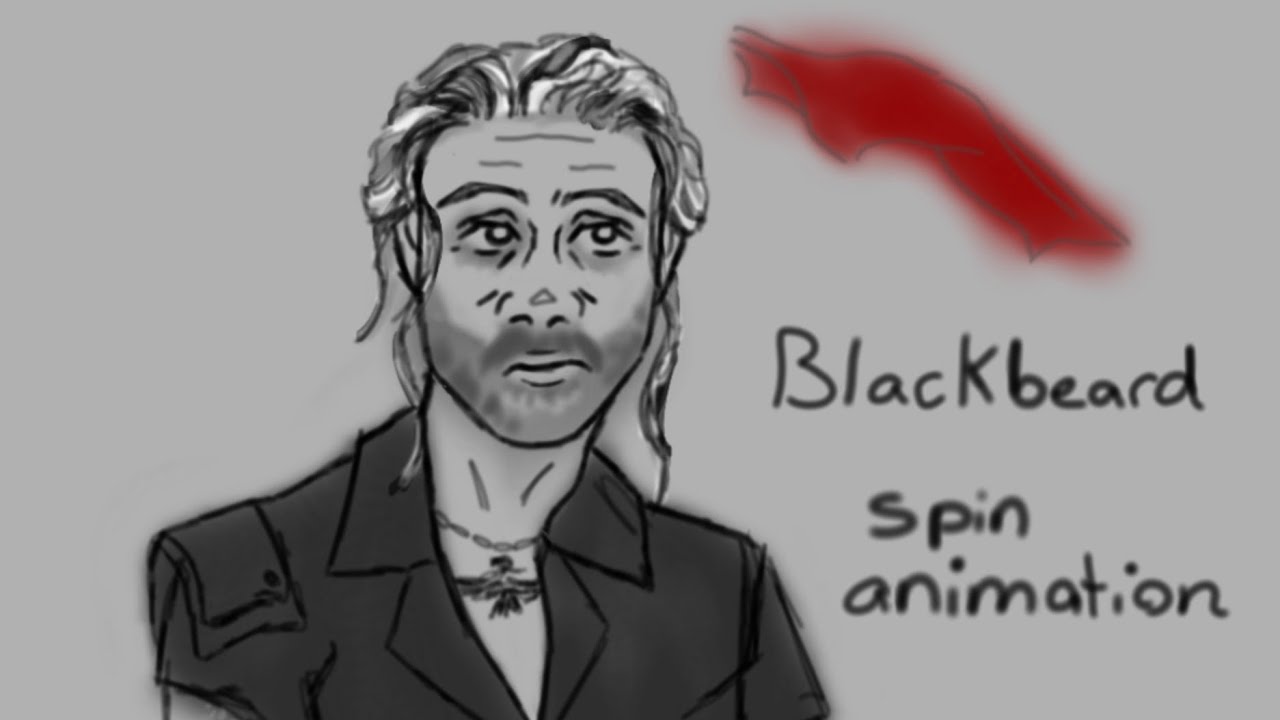 Blackbeard OFMD Spin Animation/Timelapse - YouTube