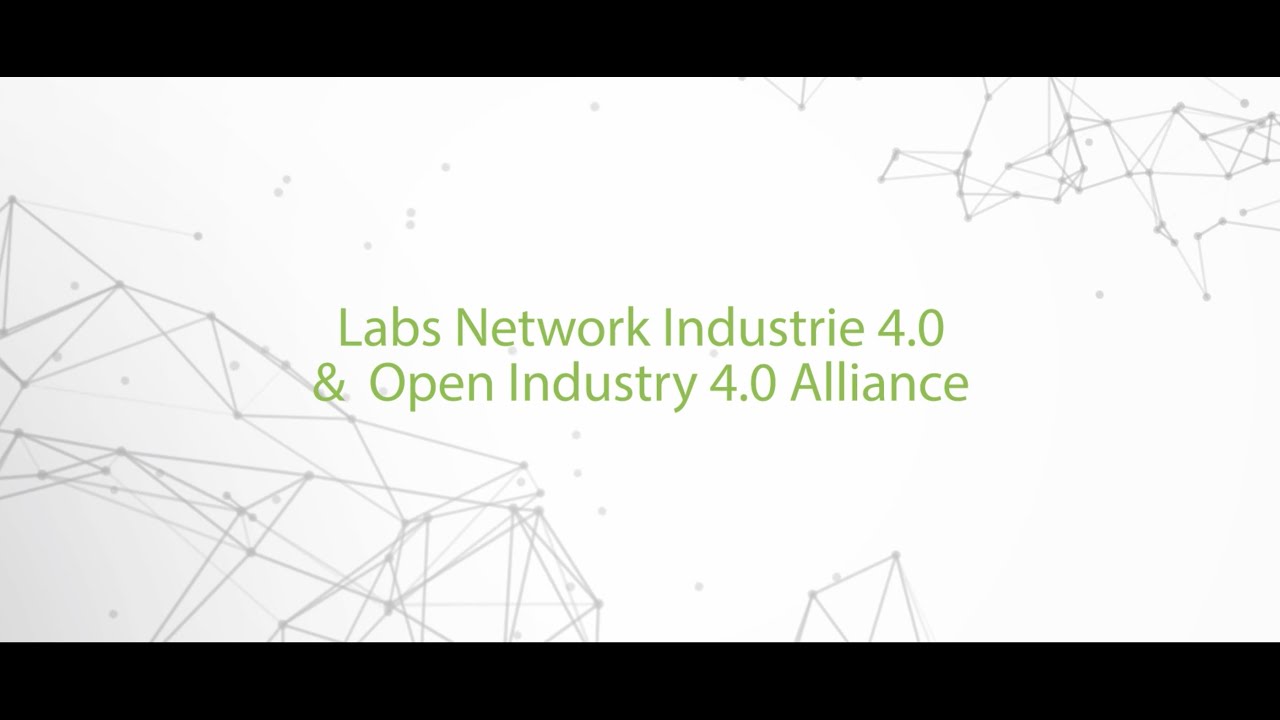 Labs Network Industrie 4.0 (LNI) und Open Industry 4.0 Alliance (OI4 ...