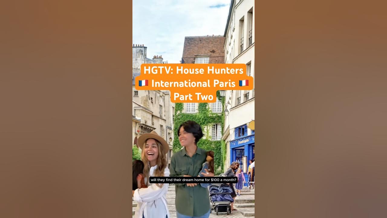 House Hunters International Paris - PART TWO - YouTube