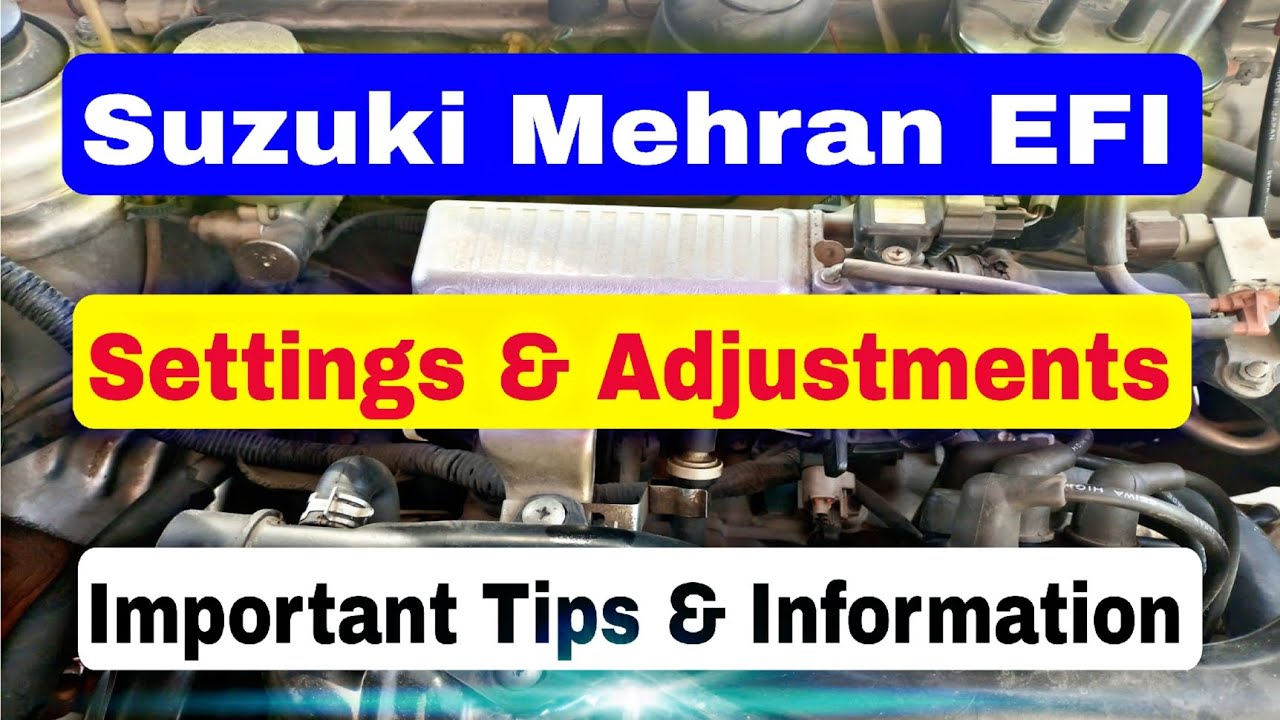 Suzuki Mehran EFI Settings And Adjustments Important Tips - YouTube