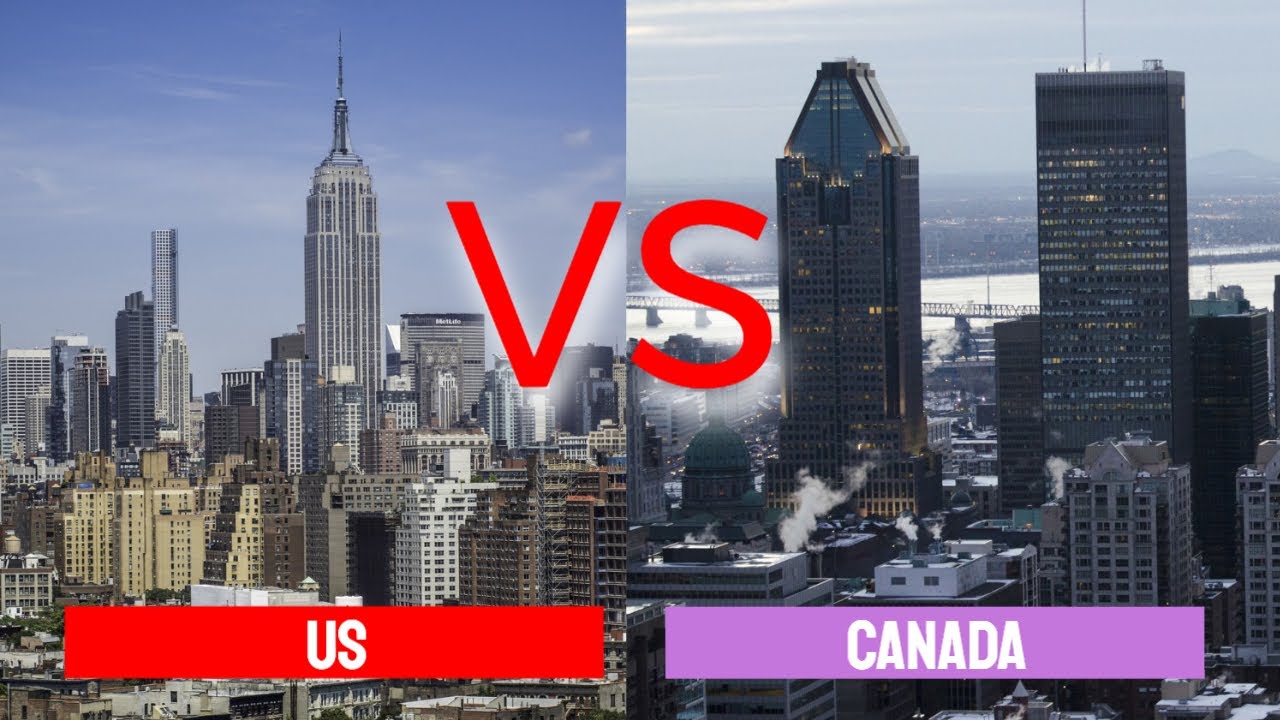 United States vs Canada - Where you should live? - YouTube