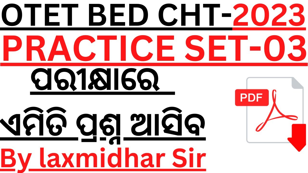 OTET BED CHT EXAM 2023 I PRACTICE SET 03 I CDP BY LAXMIDHAR SIR I ...