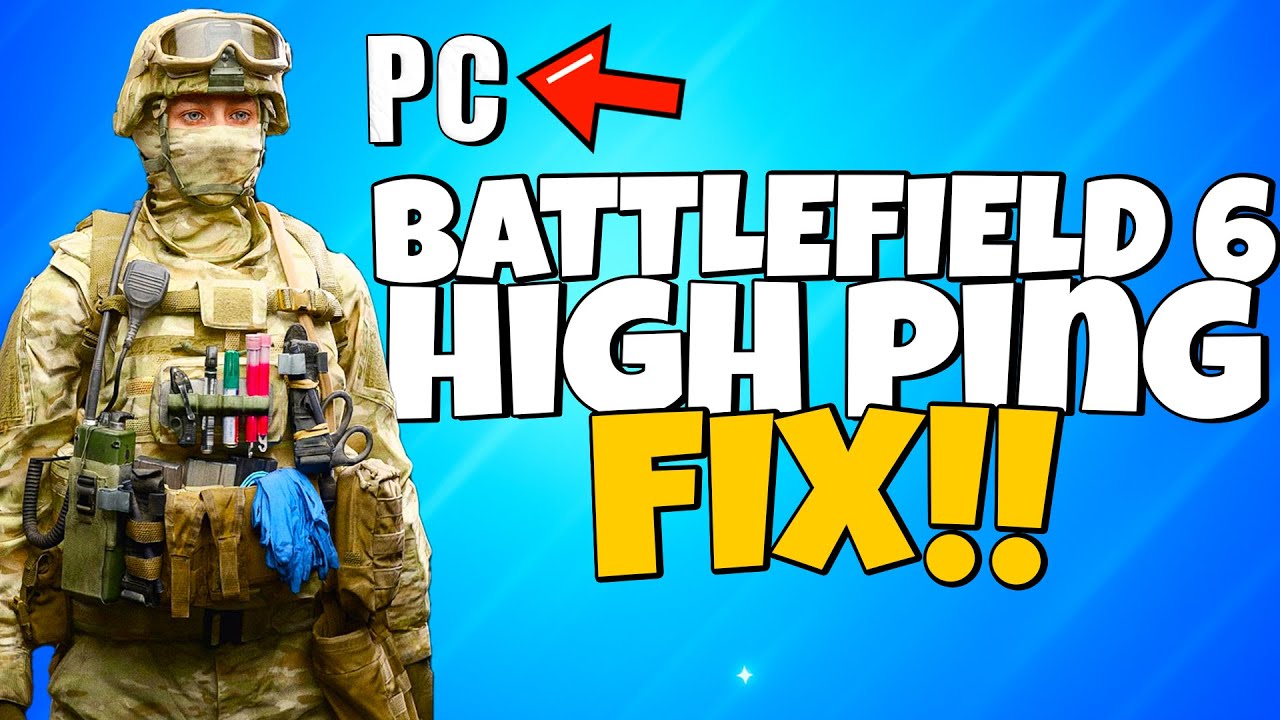 How To Fix Battlefield 6 High PING & Network Lag ON PC | Battlefield 6 ...
