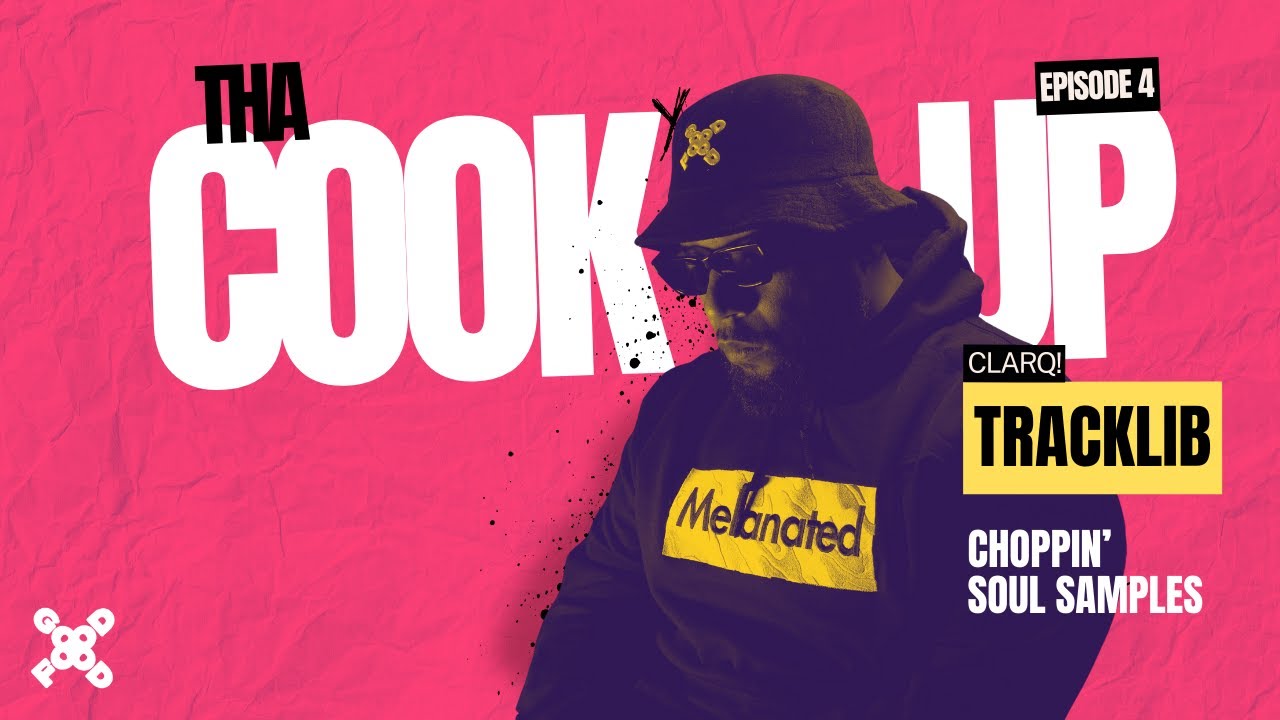 Choppin' Soul Samples from Tracklib | Tha Cookup Episode 4 - YouTube