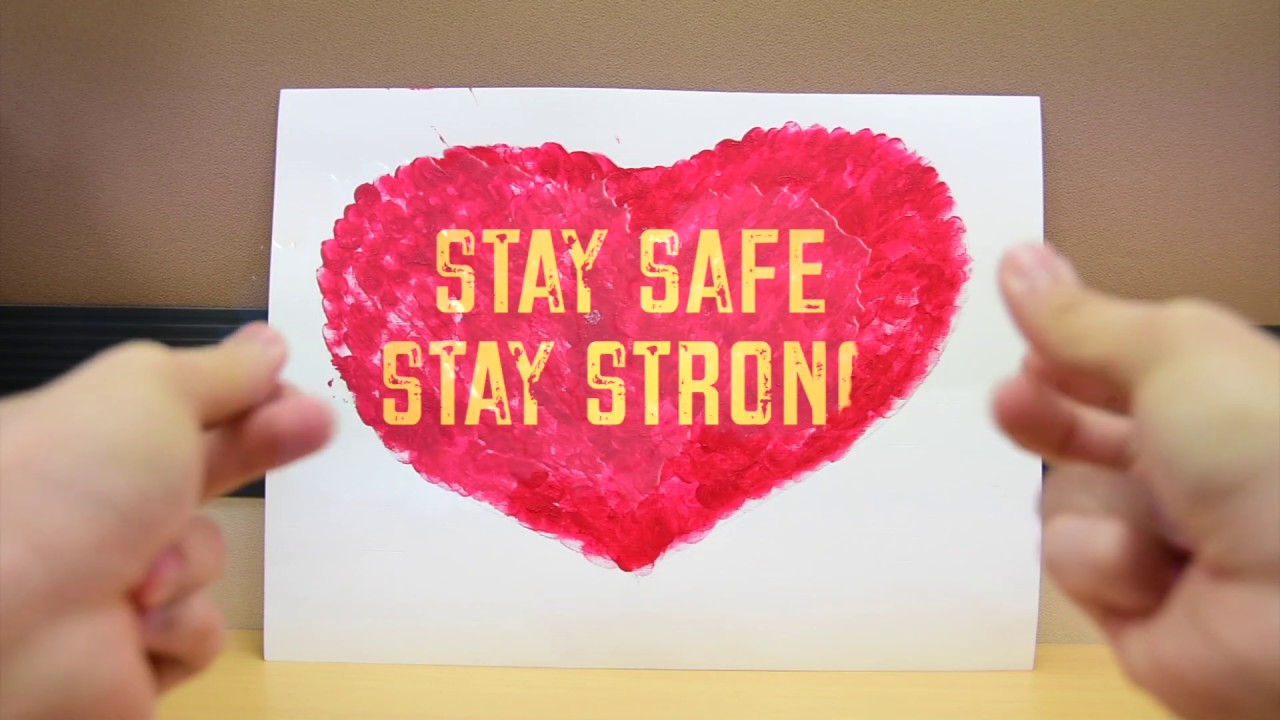 Stay Safe, Stay Strong - YouTube