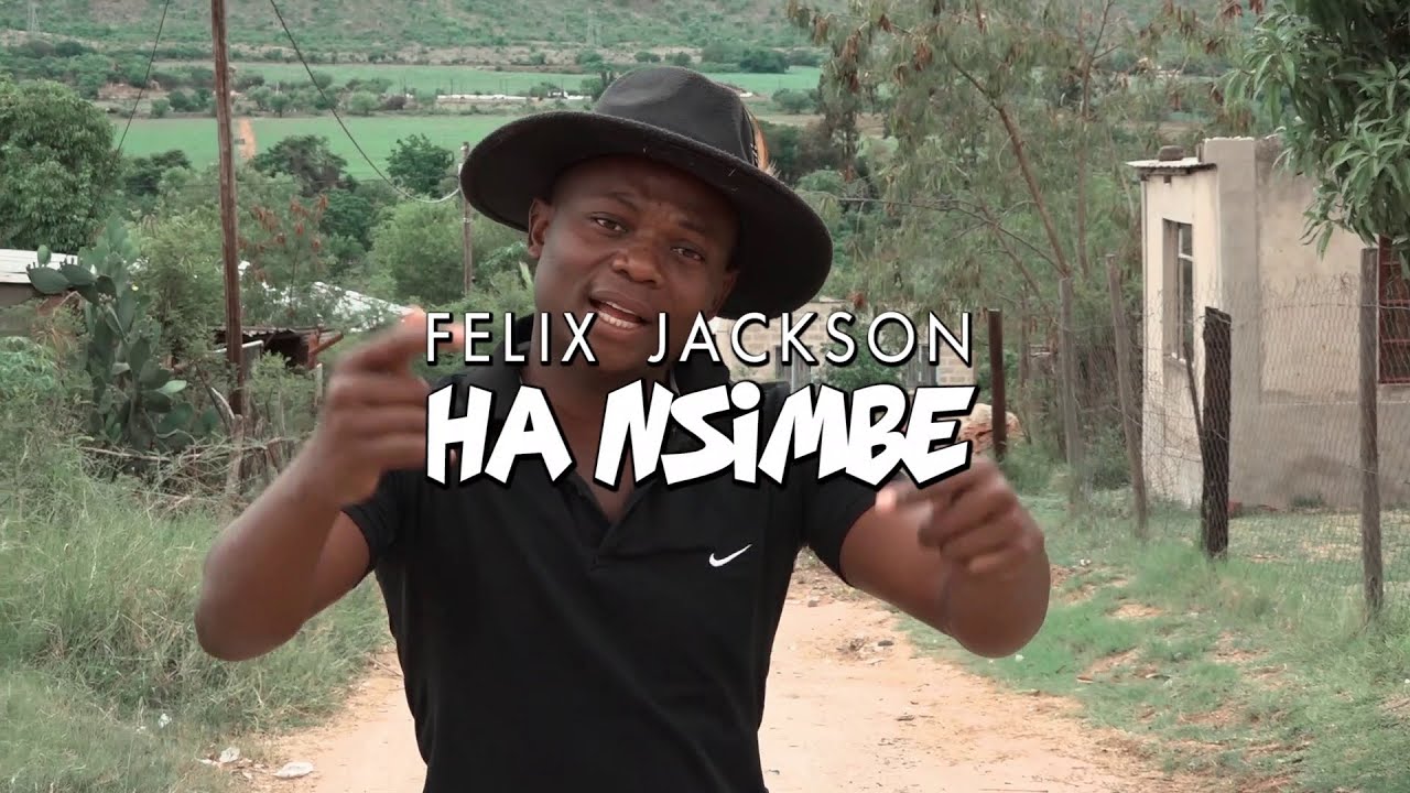 Felix Jackson - Ha Nsimbe(Official Music Video) - YouTube