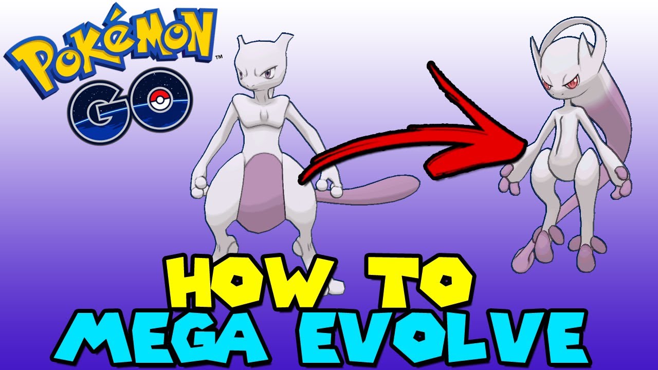 How to MEGA EVOLVE in Pokemon Go - MEGA EVOLUTIONS GUIDE EXPLAINED ...