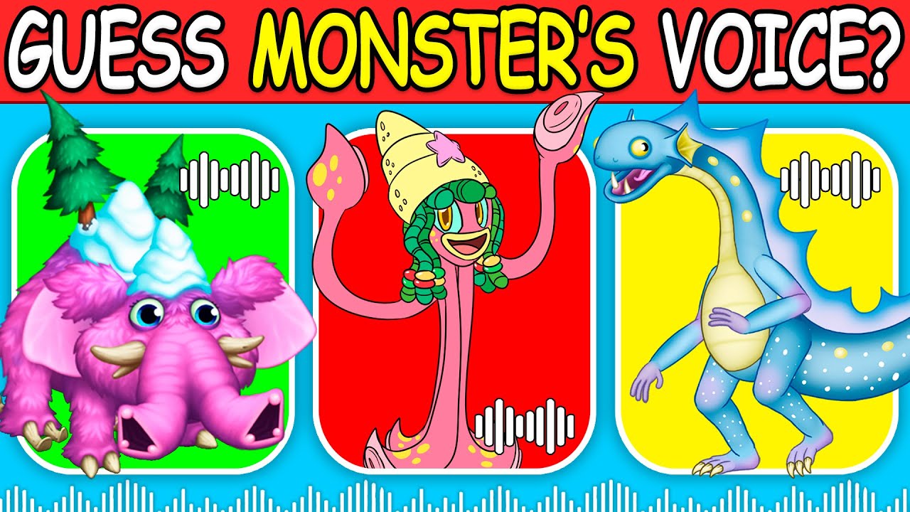 GUESS the MONSTER'S VOICE / MY SINGING MONSTERS / SEFFLOE, BABY TUSKSKI ...