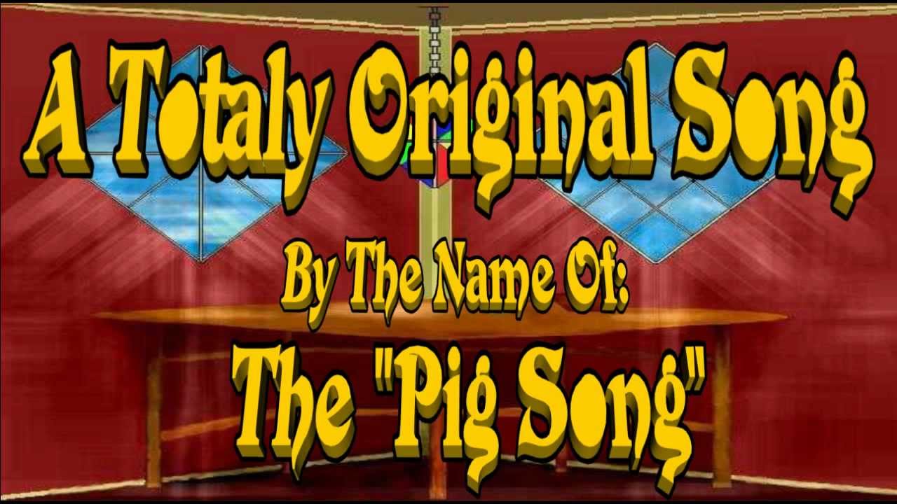 The Pig Song - Tony Hooper (orig Music) - YouTube
