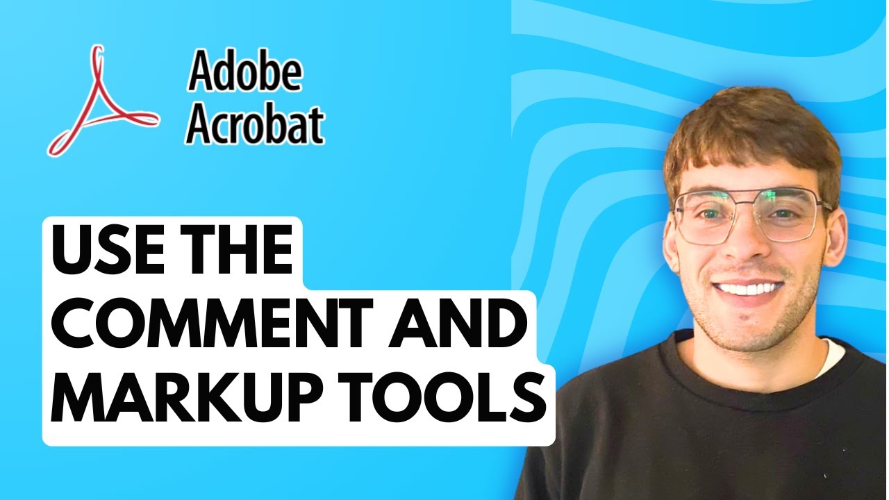 How To Use the Comment and Markup Tools in Adobe Acrobat [2026 Full ...