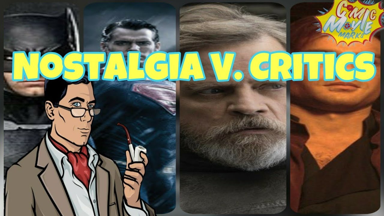 Nostalgia V. Critics! - YouTube