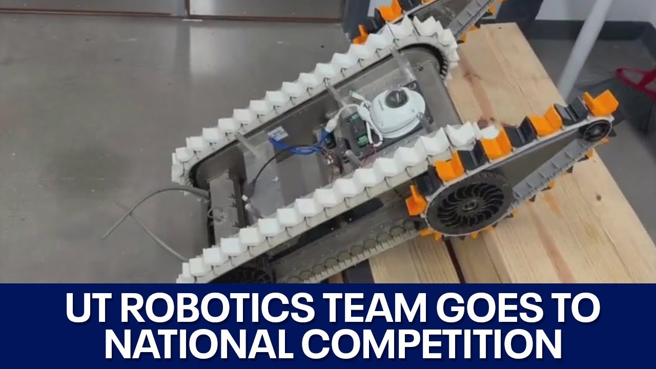 University of Texas robotics team goes to national competition | FOX 7 ...