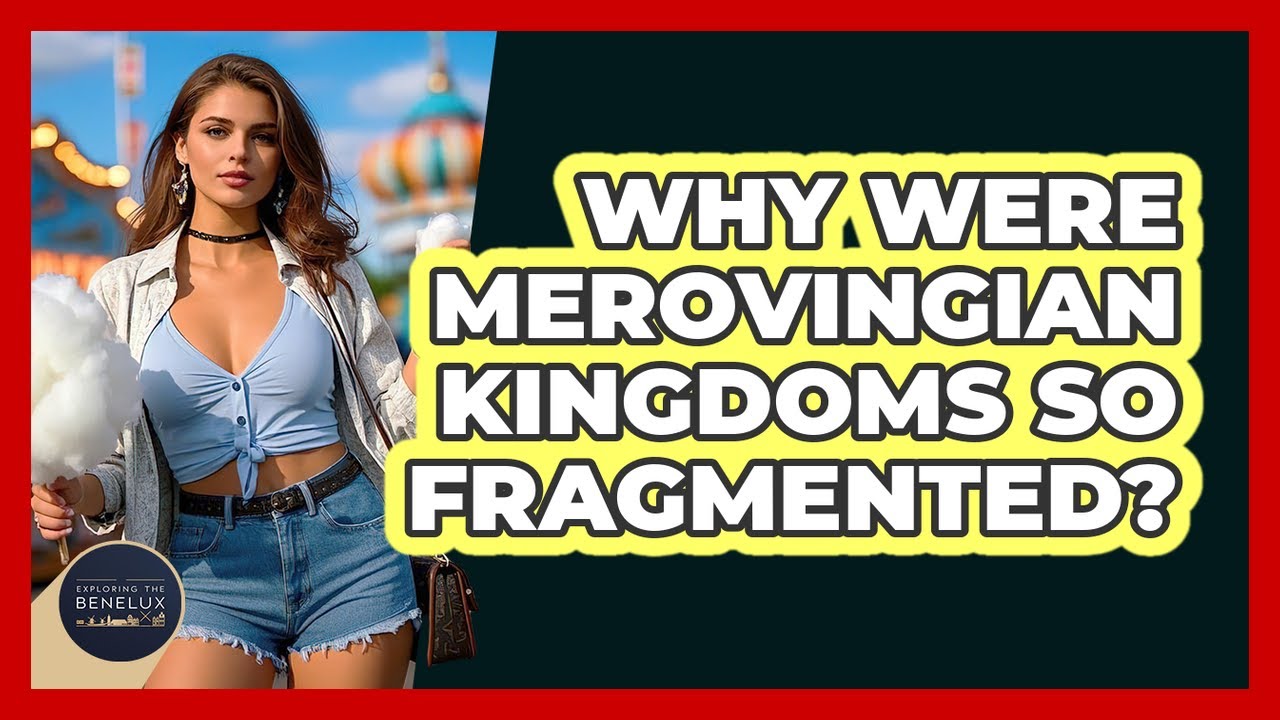 Why Were Merovingian Kingdoms So Fragmented? - Exploring The Benelux ...