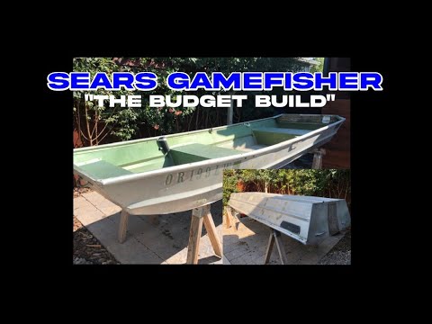 Sears Gamefisher Jon Boat Budget Build | Part 1 - YouTube