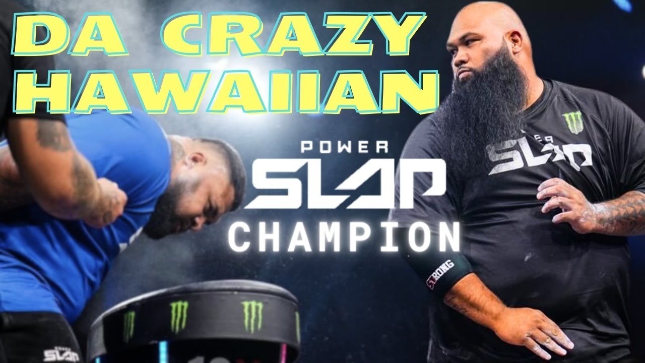 Da Crazy Hawaiian | Power Slap SUPER HEAVYWEIGHT CHAMPION - YouTube