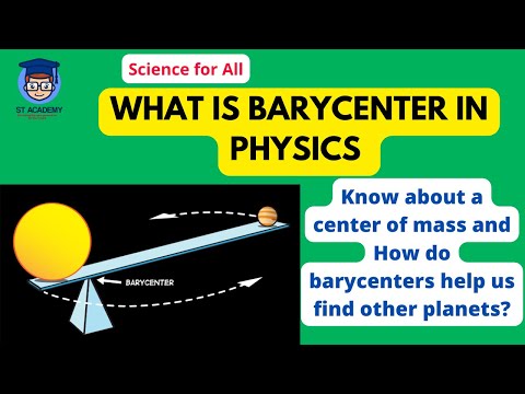 What Is Barycenter Science Definition